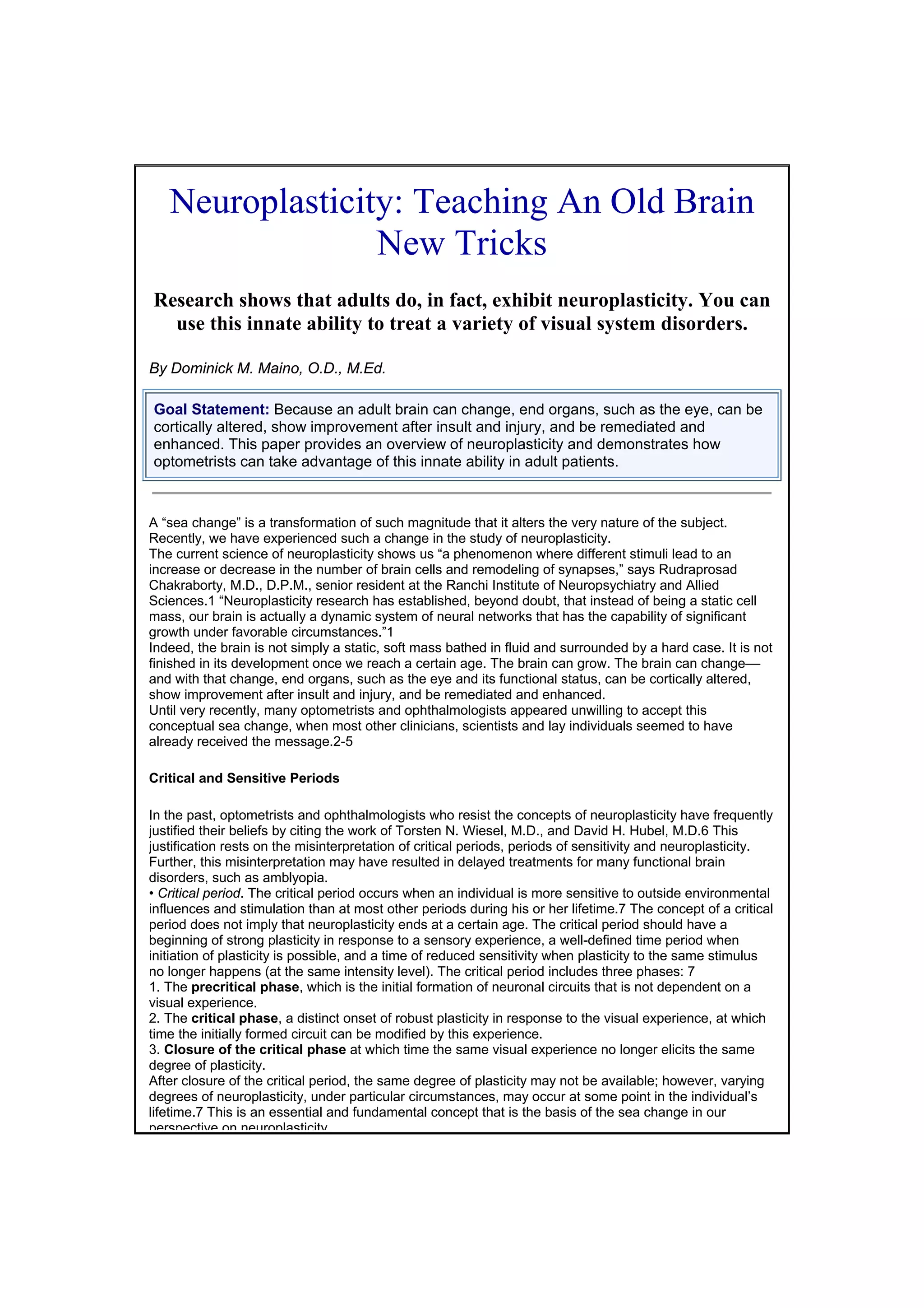 Neuroplasticity: Teaching the Old Brain New ricks | PDF