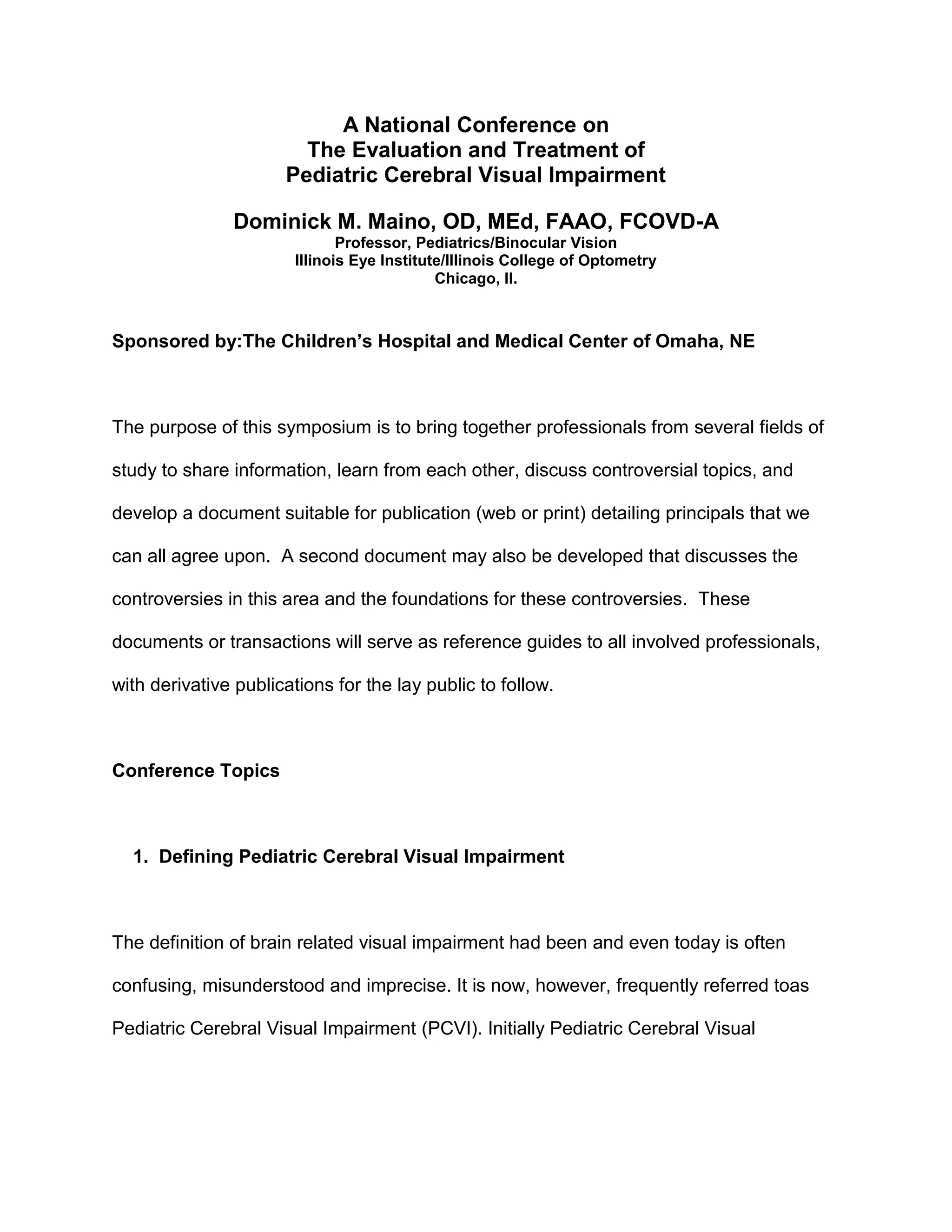 Pediatric Cerebral Visual Impairment:: Childrens Hospital Omaha, NE ...