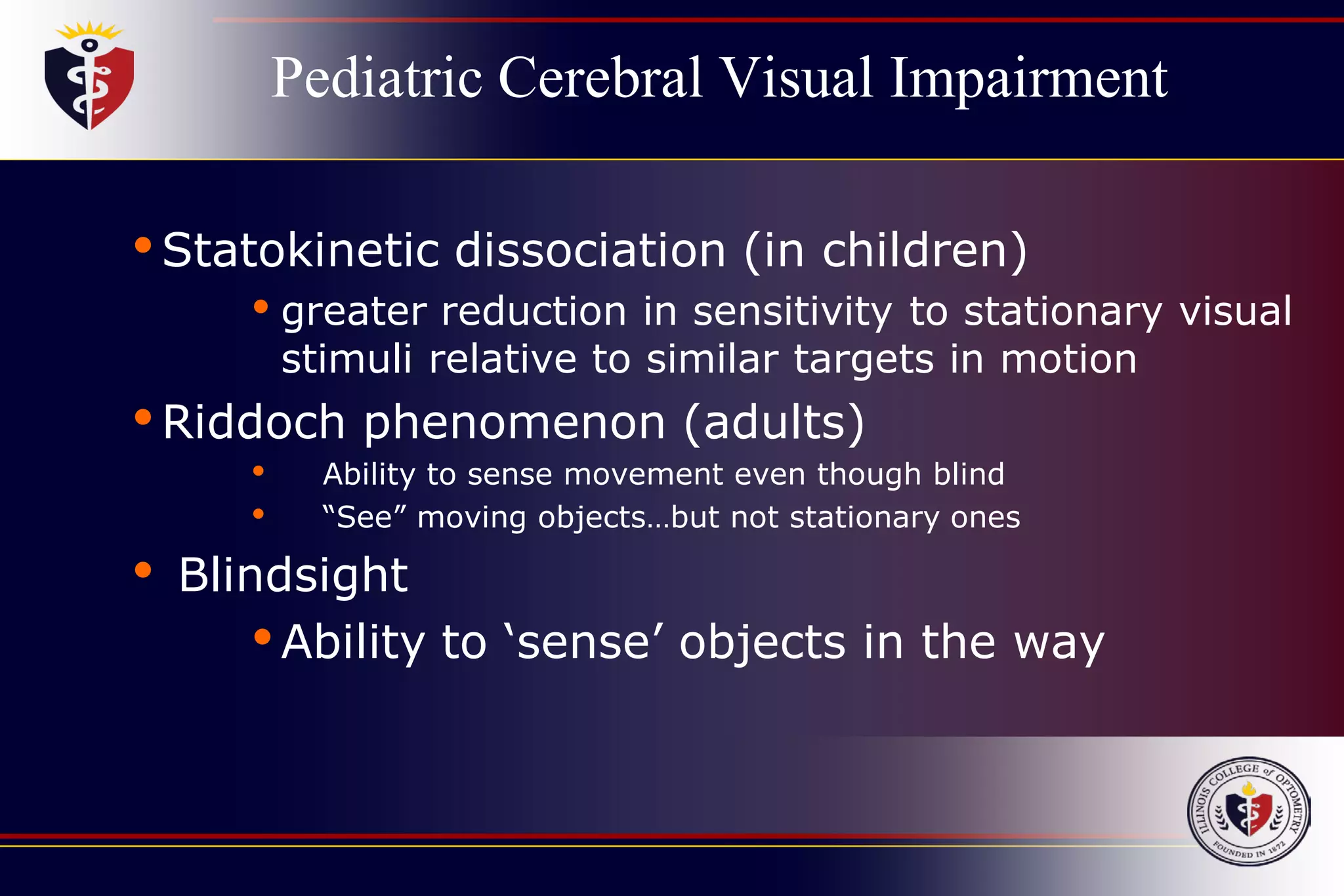 American Conference on Pediatric Cerebral Visual Impairment | PDF