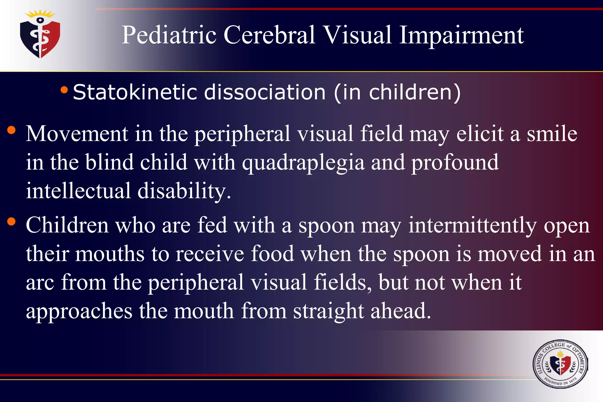 American Conference on Pediatric Cerebral Visual Impairment | PDF