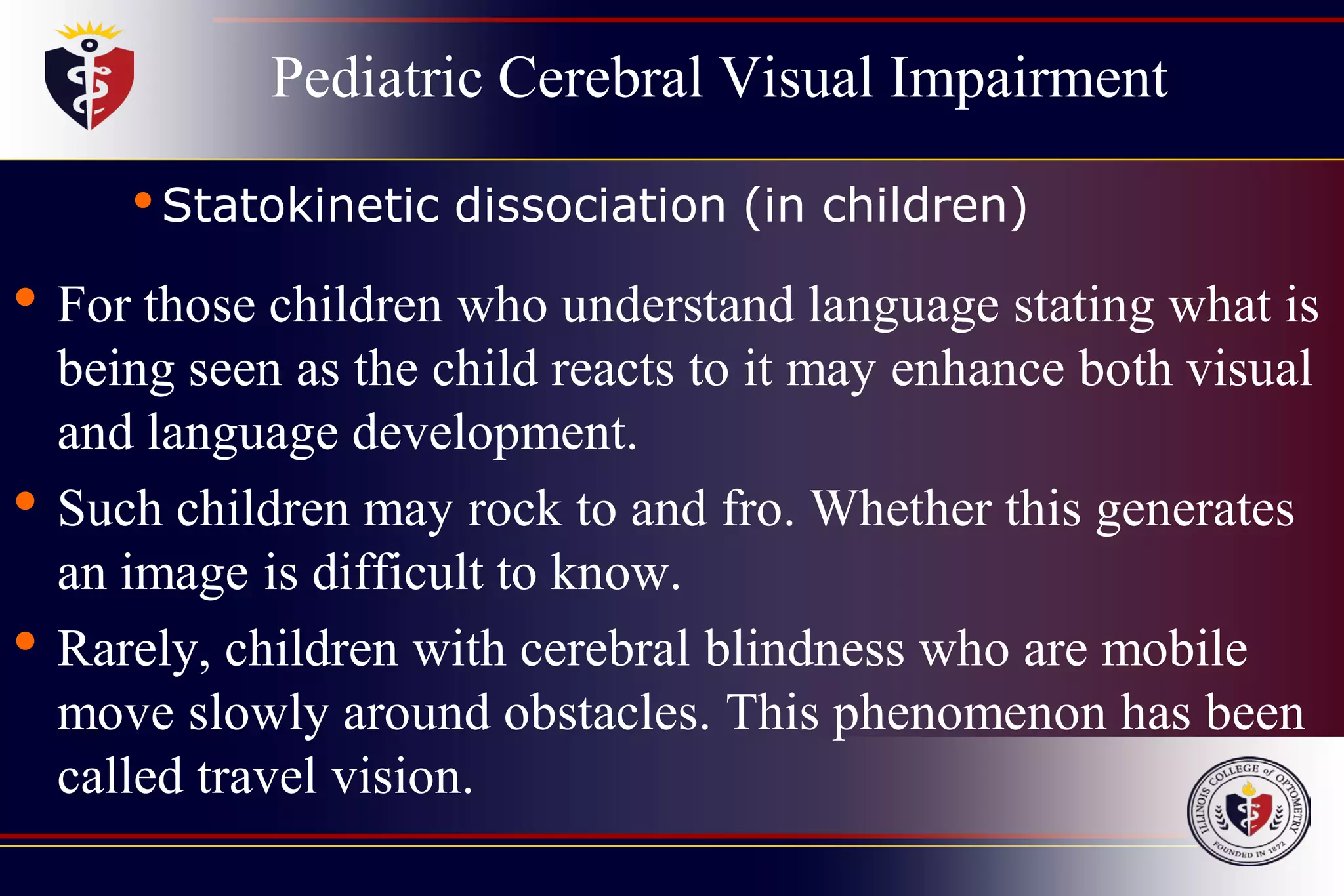American Conference on Pediatric Cerebral Visual Impairment | PDF