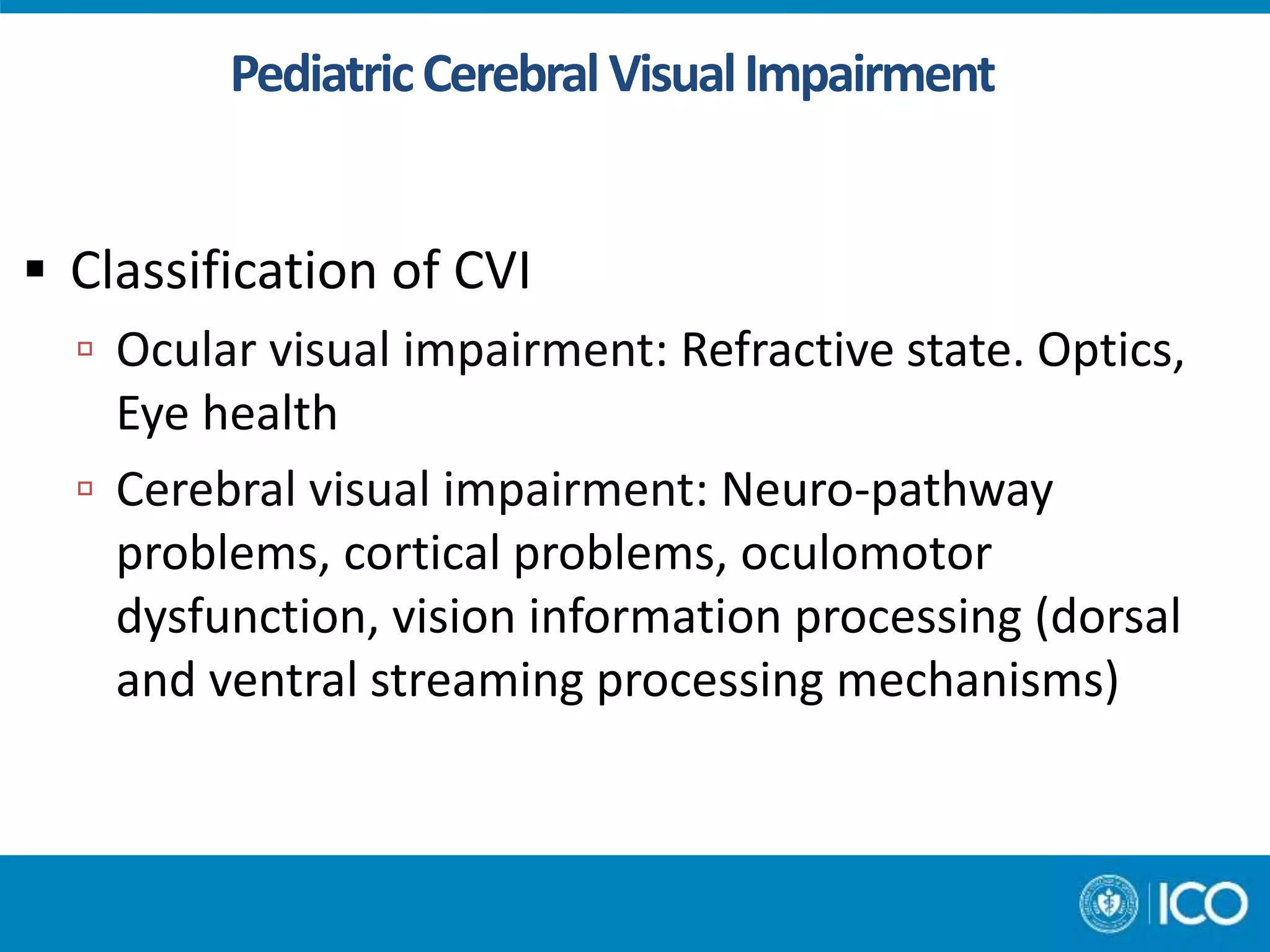 Diagnosis and Therapeutic Intervention of Vision Function and ...