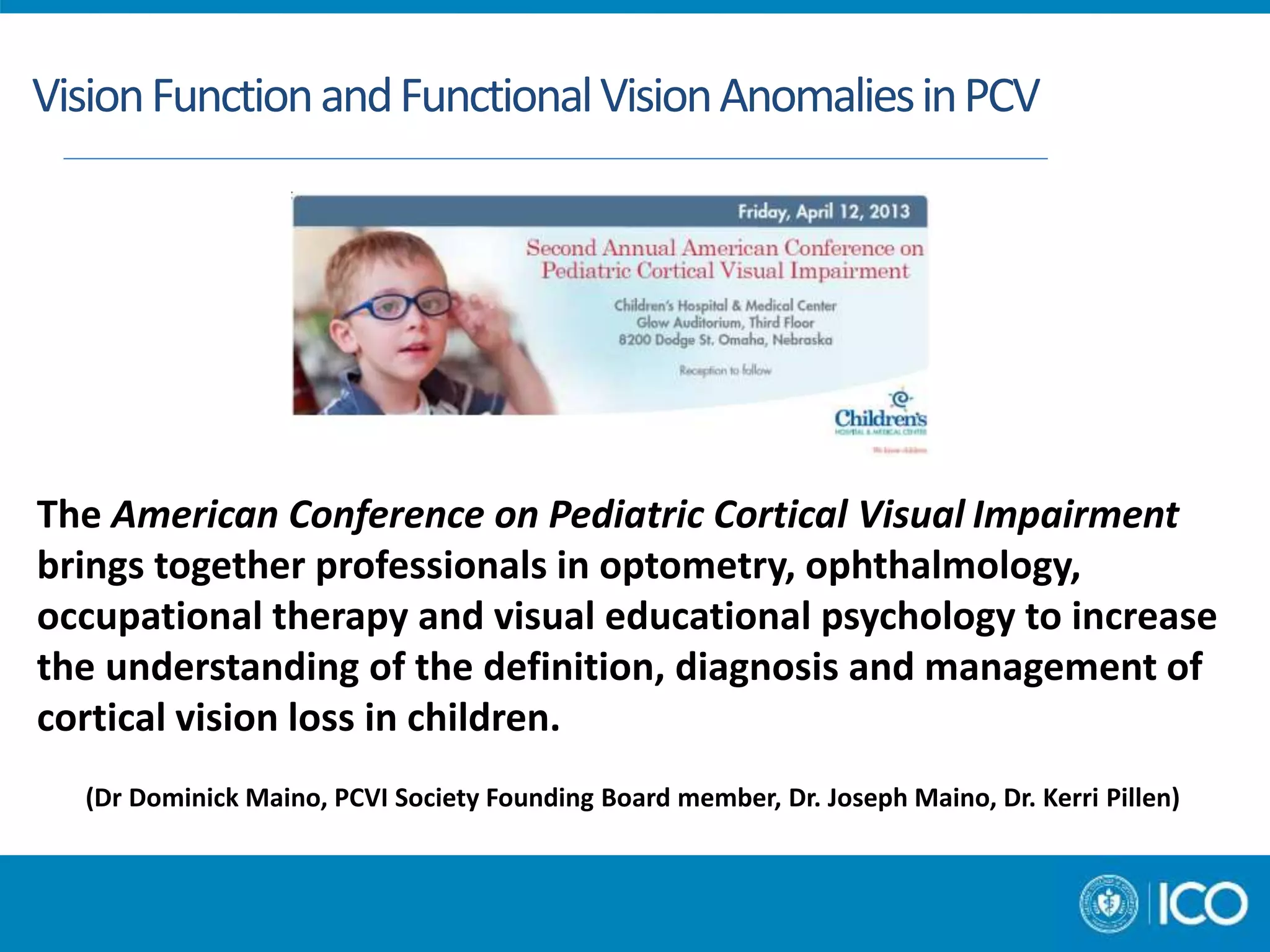 Diagnosis and Therapeutic Intervention of Vision Function and ...