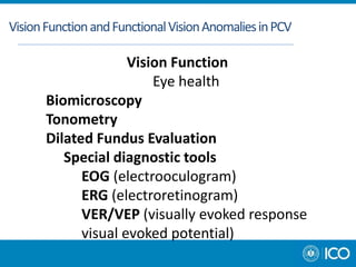 Diagnosis and Therapeutic Intervention of Vision Function and ...