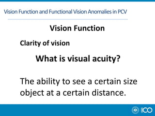 Diagnosis and Therapeutic Intervention of Vision Function and ...