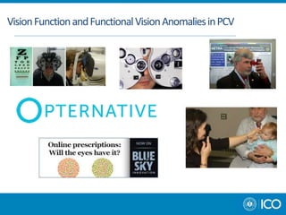 Diagnosis and Therapeutic Intervention of Vision Function and ...