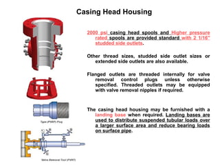 Wellhead equipment Introduction Based on API 6a & NACE | PPT