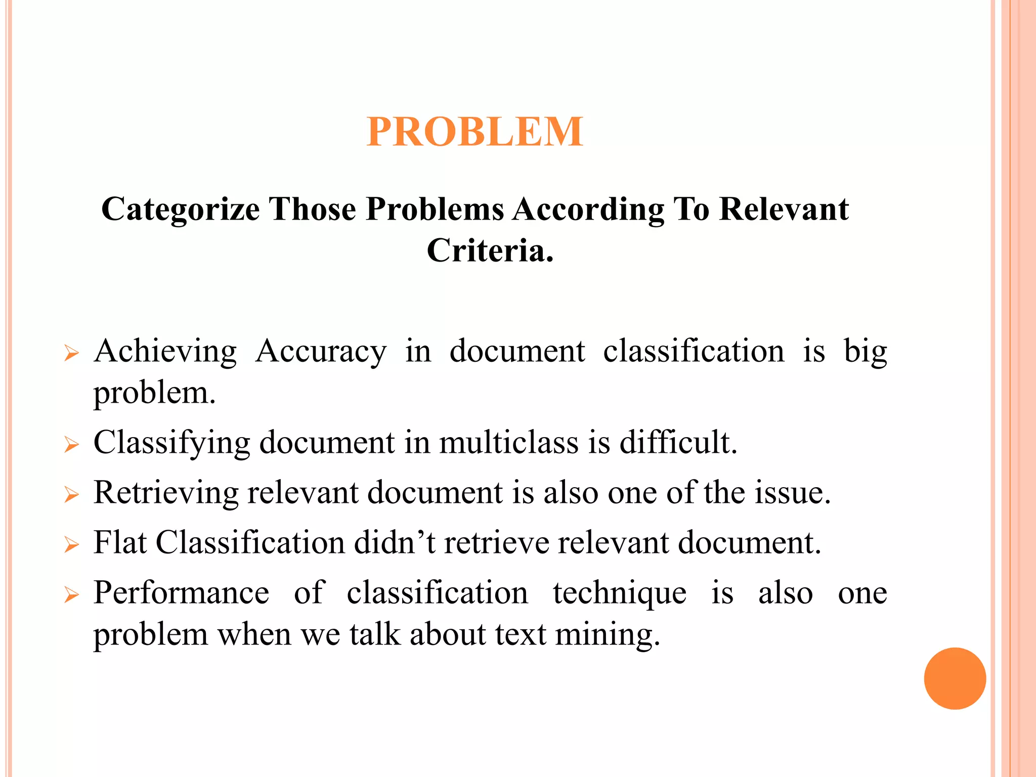Document Classification Using Hierarchies Clusters Technique | PPT Document Classification Using Hierarchies Clusters Technique | PPT