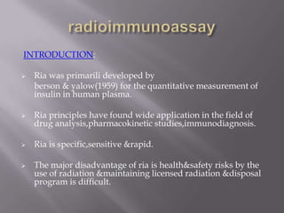 RADIO IMMUNO ASSAY(RIA) BY P.RAVISANKAR | PPTX