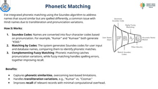 It is a fuzzy matching system for name s | PPT