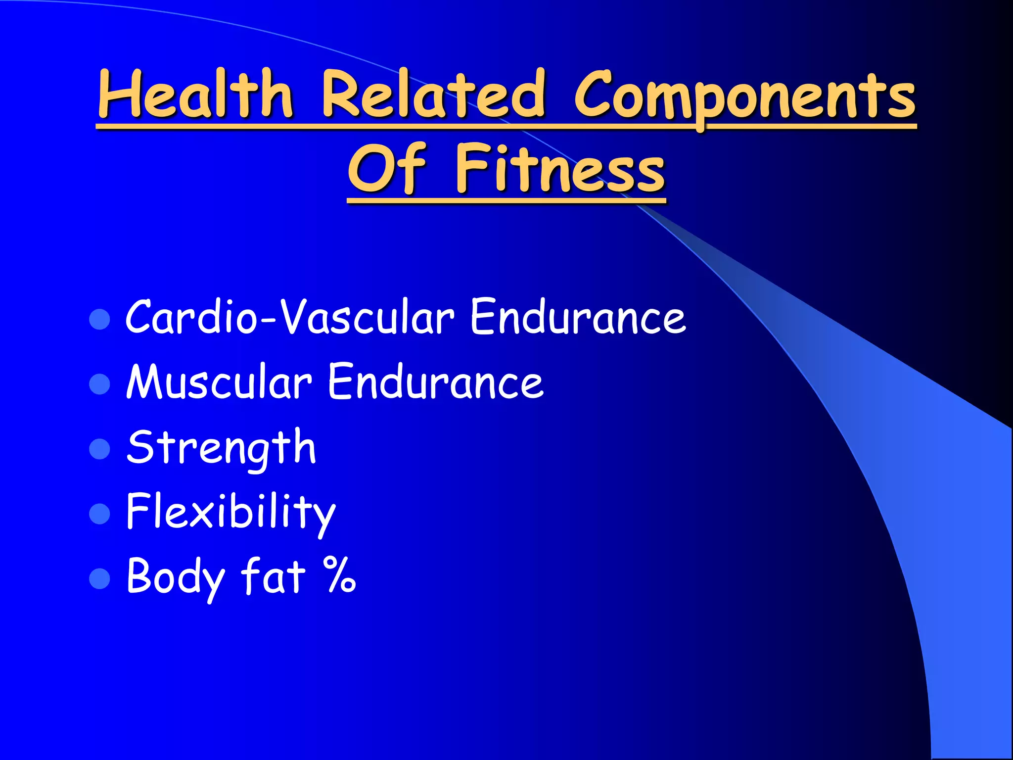 Physical Fitness components | PPT