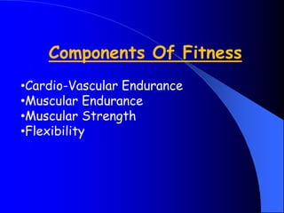 Physical Fitness components | PPT