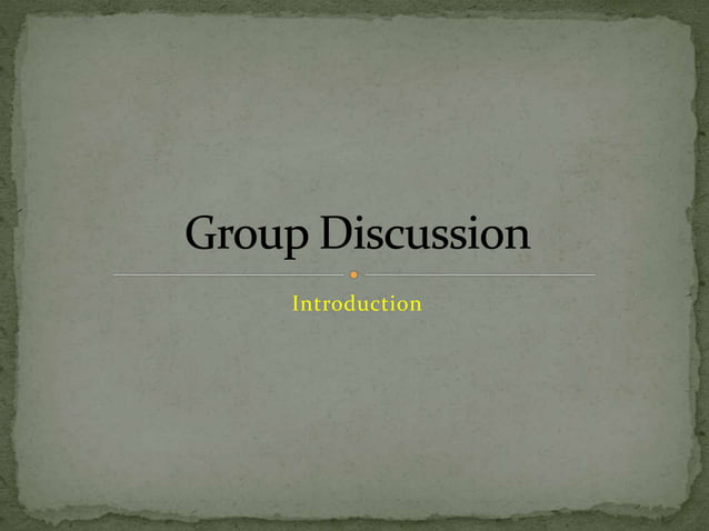 Group Discussion | PPT
