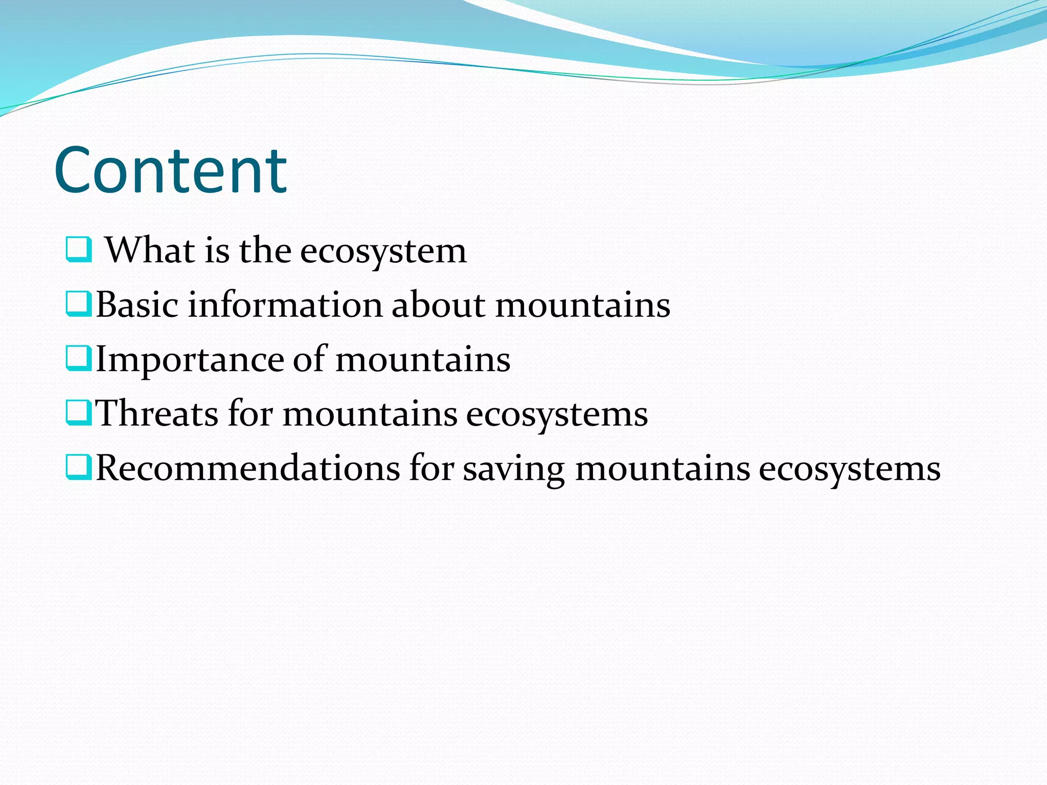 Presentation on mountain ecosystem | PPTX