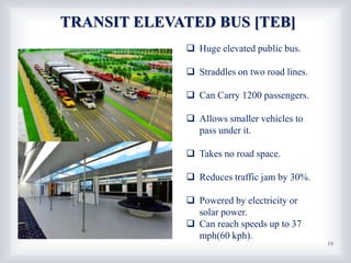 TRANSIT ELEVATED BUS (straddle bus) | PPTX