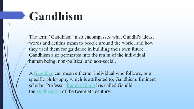 Main principles of gandhiji (gandhism) | PPTX | Hinduism | Religion ...