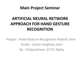 Artificial Neural Network for hand Gesture recognition | PPTX