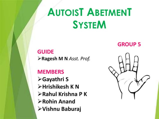 Autoist Abetment System | PPT