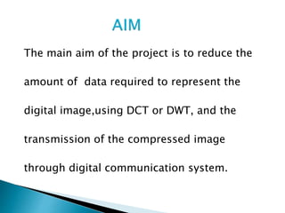 Main project-Image compression -ppt in 2003.ppt