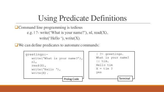 Prolog Programming : Basics Prolog Programming : Basics