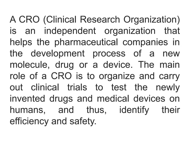 Main Responsibilities of a CRO Pharma | PPT