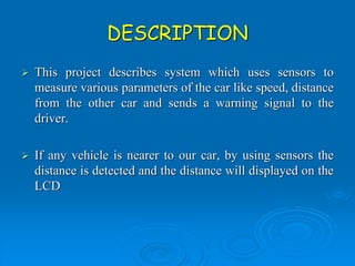 RED TACTON BASED ACCIDENT AVOIDANCE SYSTEM | PPTX | Smartphones | Consumer Electronics