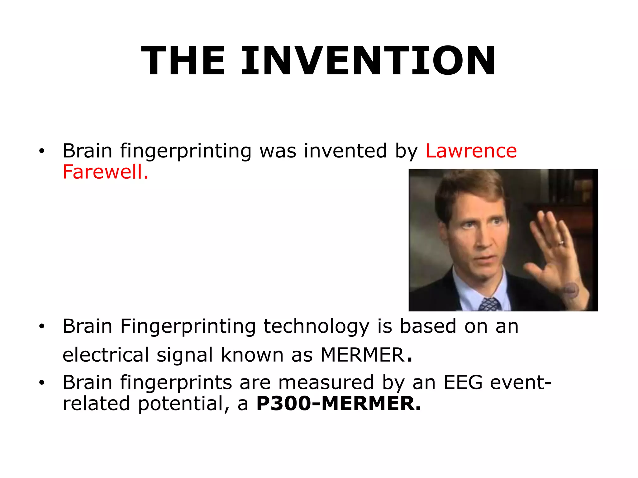 Brain fingerprinting technology seminar presentation | PPTX