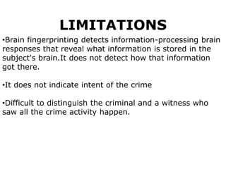 Brain fingerprinting technology seminar presentation | PPTX