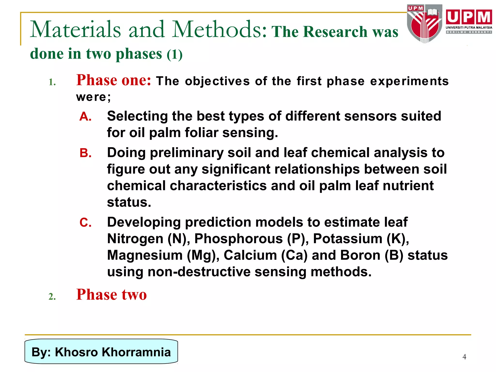 OIL PALM LEAF NUTRIENT ESTIMATION USING OPTICAL SENSORS | PPT