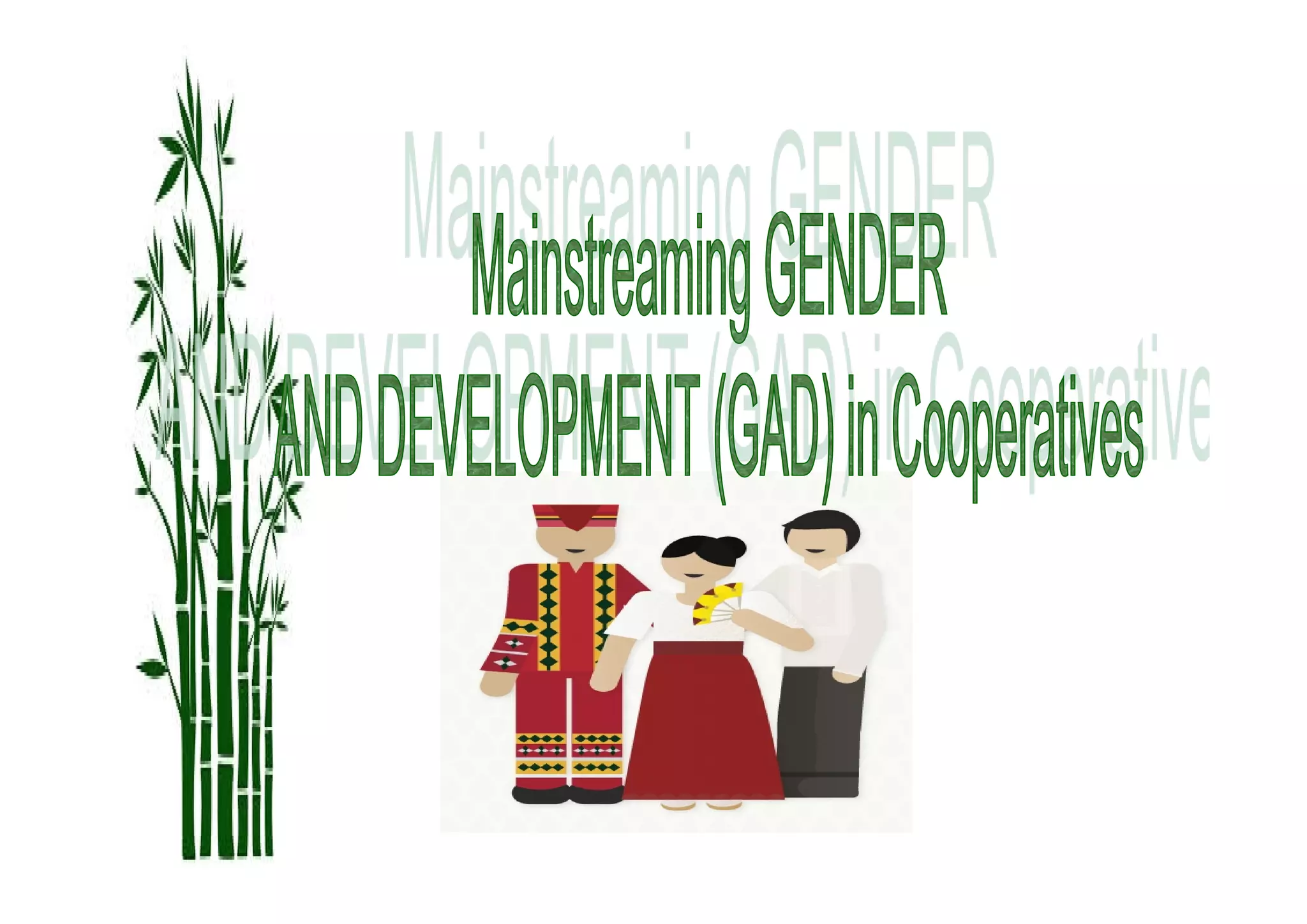 Mainstreaming Gender and Development (GAD) in Cooperatives | PDF