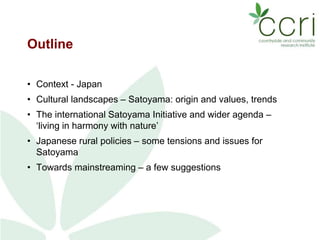 Mainstreaming satoyama in Japan's rural policies | PPTX
