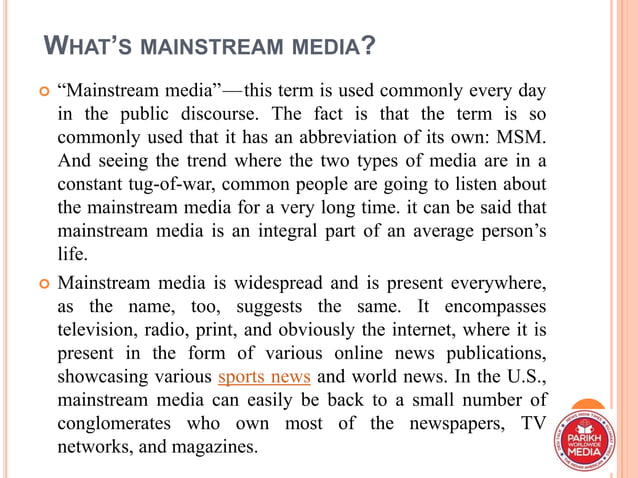 Mainstream media vs. alternative media | PPT