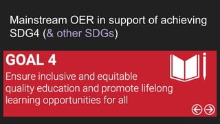 Open Education + UN Sustainable Development Goals | PPT