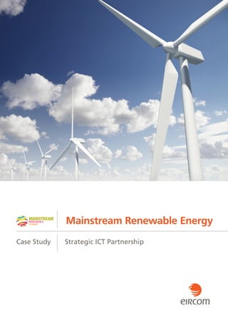 Mainstream Renewable Power: Strategic ICT Partnership Case Study | PDF