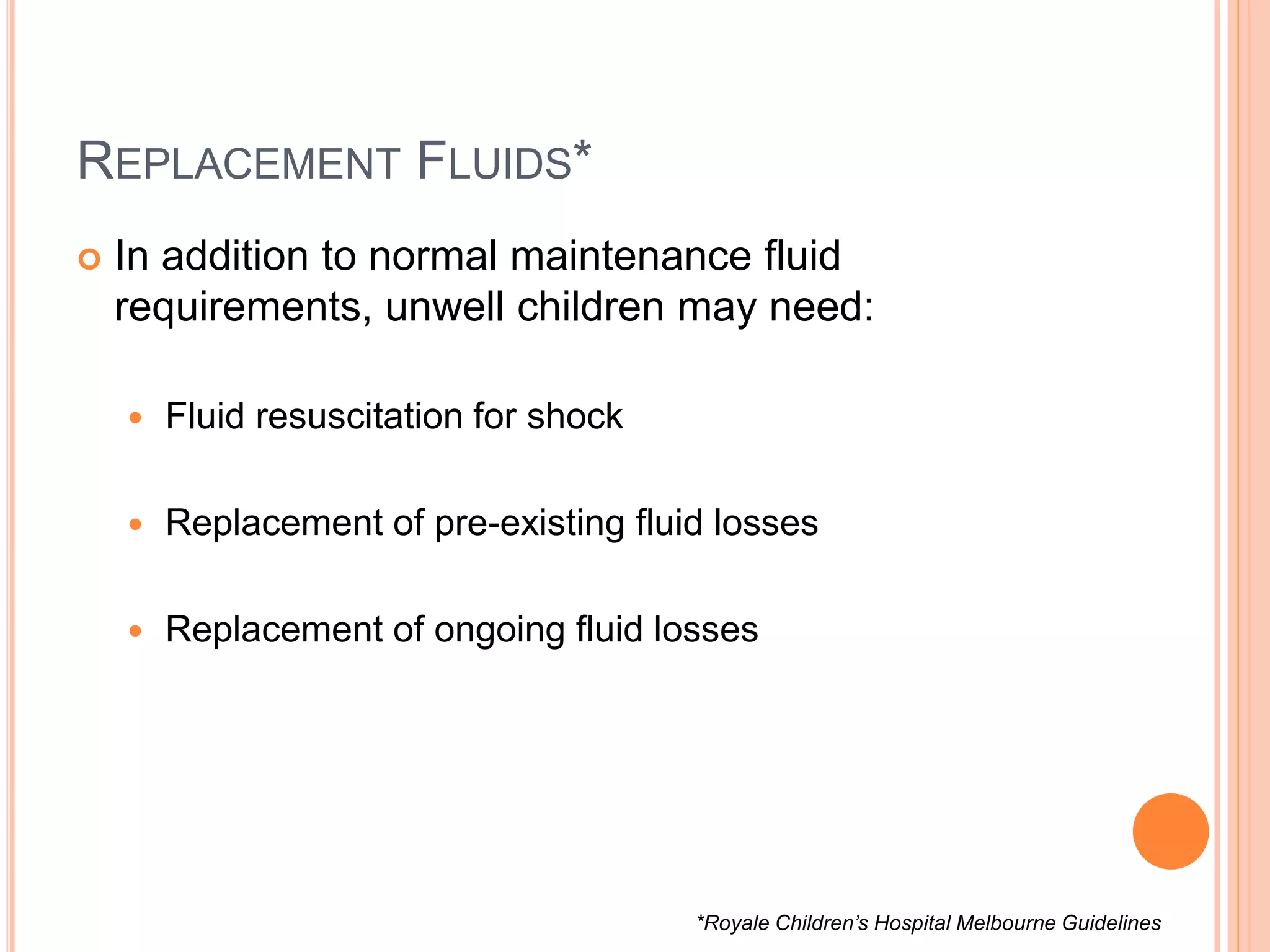Maintainance & replacement fluid therapy pediatrics AG | PPTX