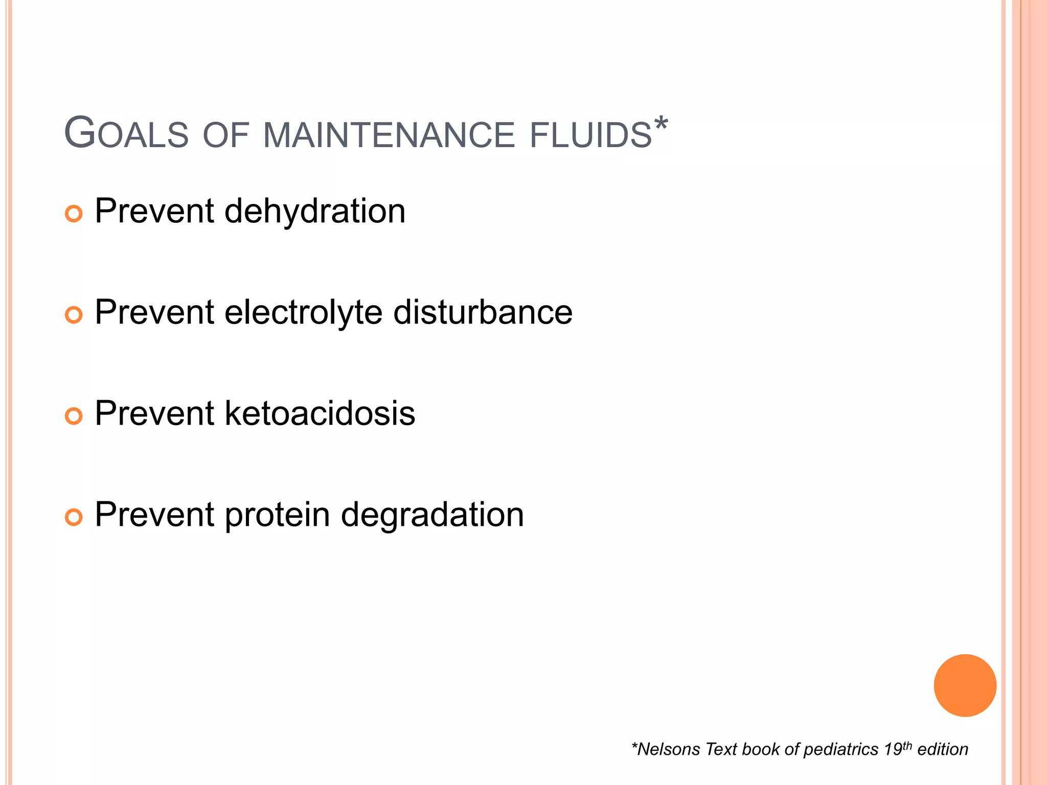 Maintainance & replacement fluid therapy pediatrics AG | PPTX