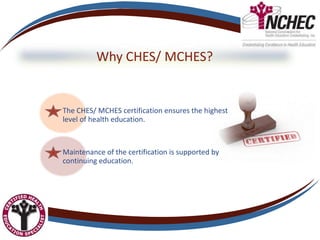 Maintain your CHES / MCHES Credential | PPT