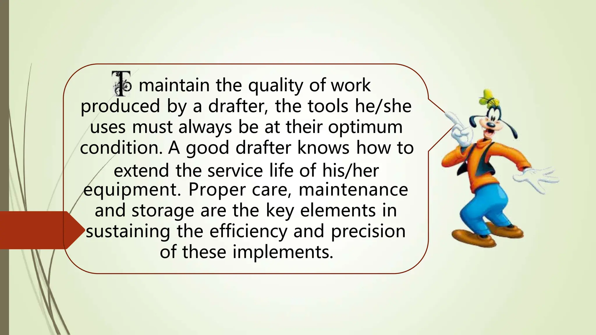 Maintain hand tools,drawing instruments equipment, and paraphernalia.pptx