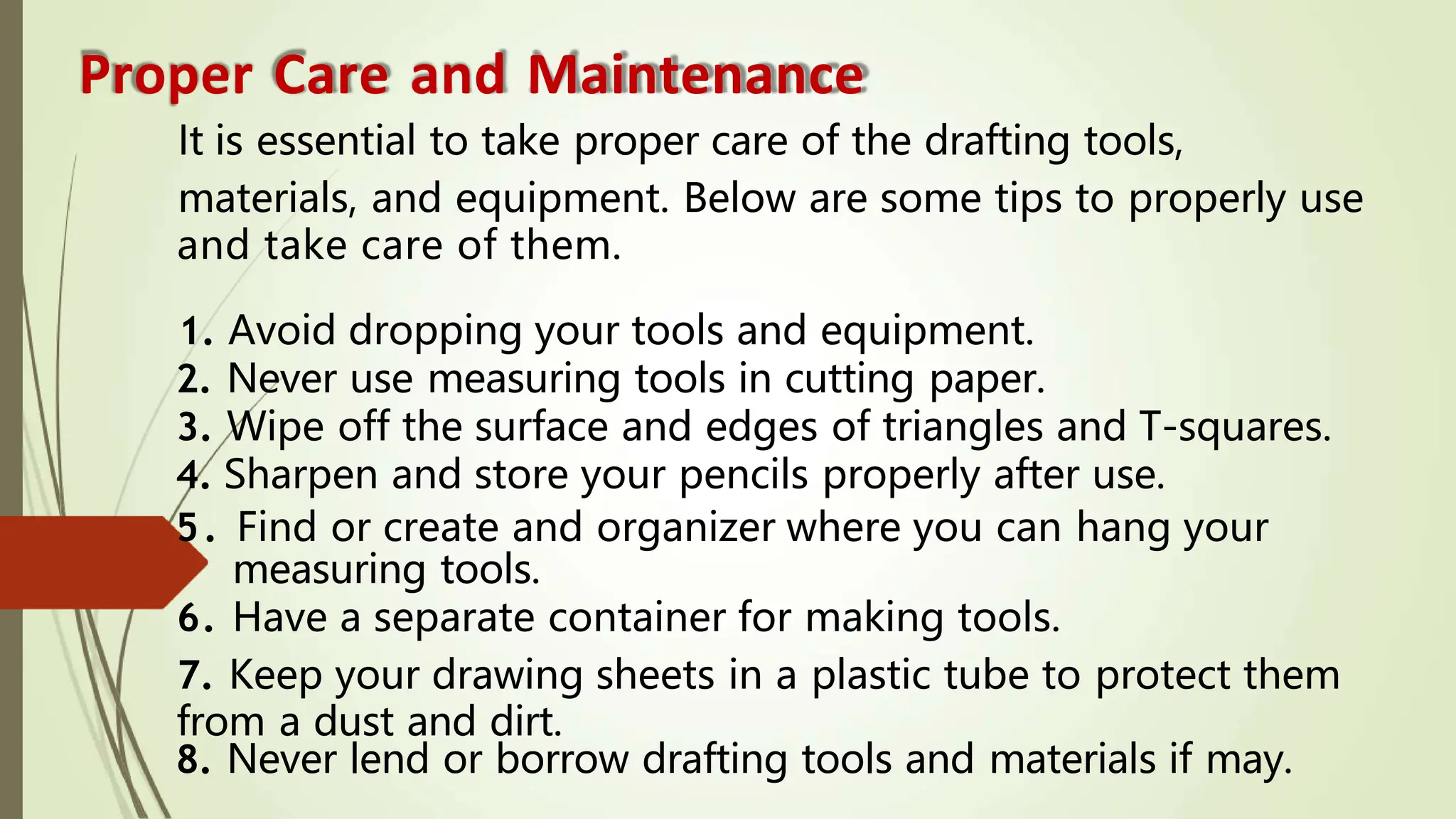 Maintain hand tools,drawing instruments equipment, and paraphernalia.pptx
