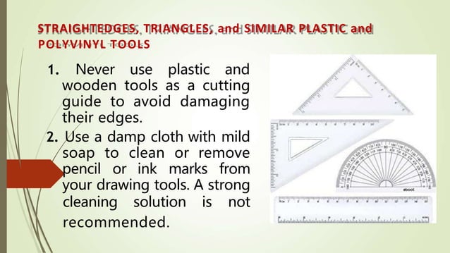 Maintain hand tools,drawing instruments equipment, and paraphernalia ...