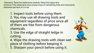 Maintain hand tools,drawing instruments equipment, and paraphernalia.pptx