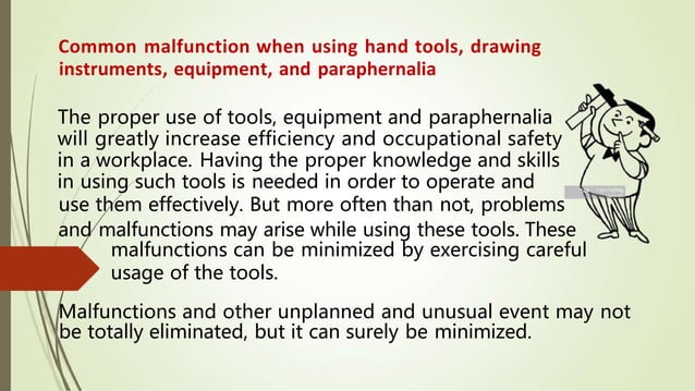 Maintain hand tools,drawing instruments equipment, and paraphernalia.pptx | Woodworking | Arts ...