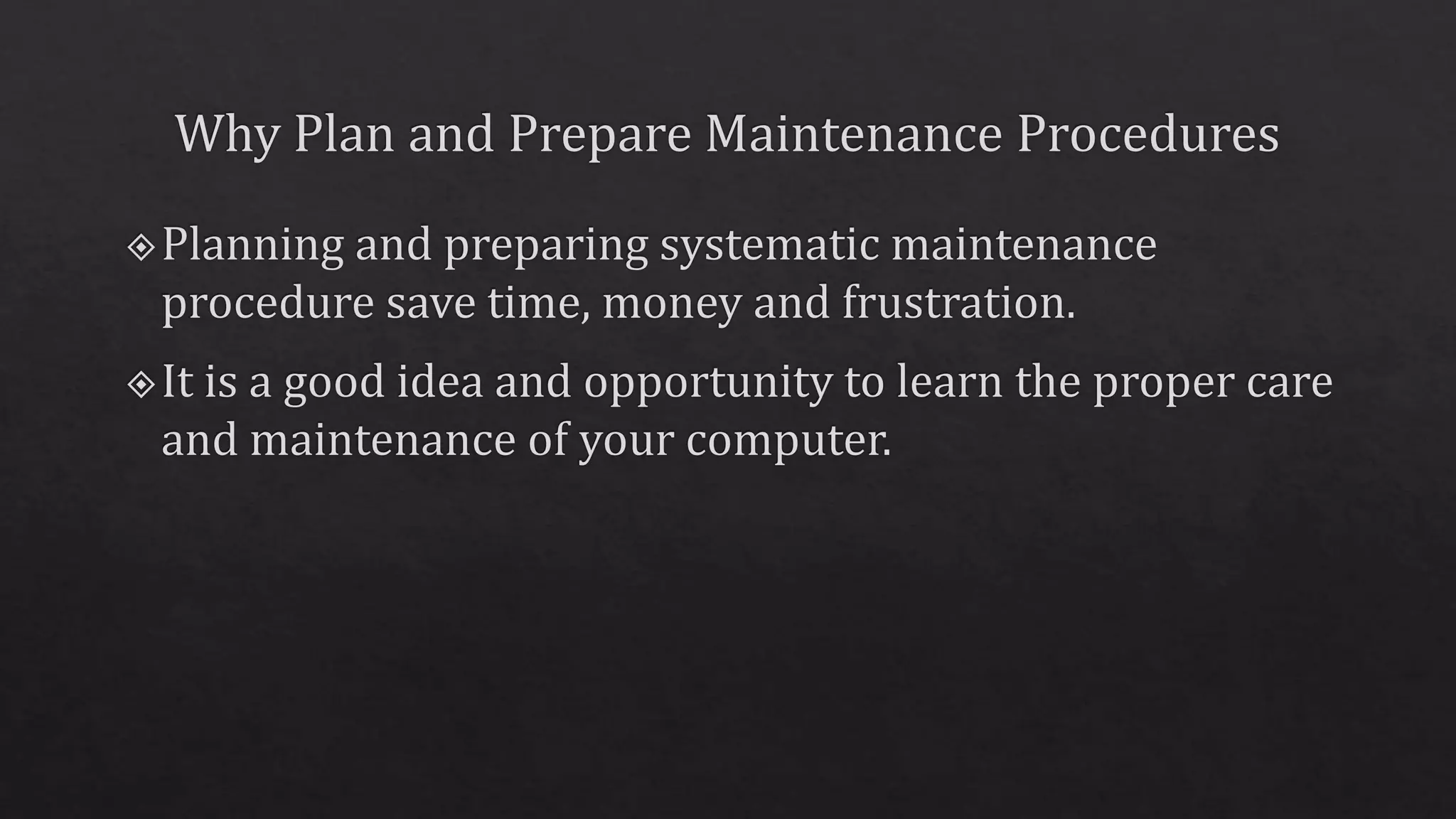 MAINTAINING AND REPAIRING COMPUTER SYSTEMS AND NETWORKS.pptx