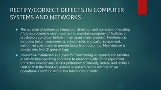 MAINTAINING AND REPAIRING COMPUTER SYSTEMS AND NETWORKS 12.pptx