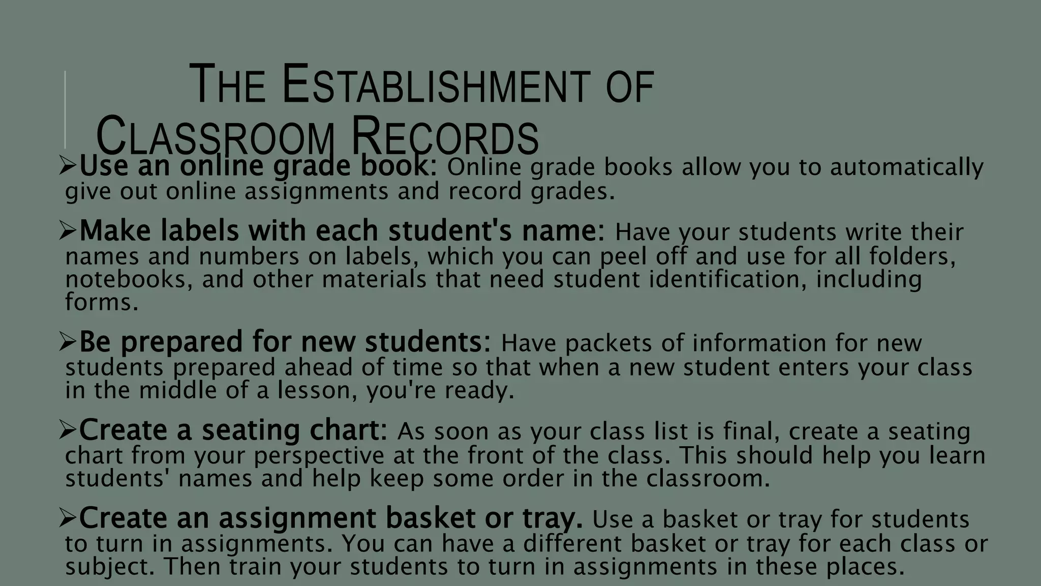 Maintaining classroom records | PPTX | Educational Assessment | Education