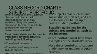 Maintaining classroom records | PPTX | Educational Assessment | Education