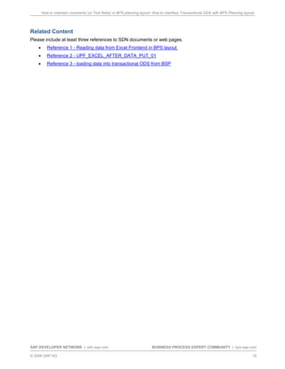 Maintaining comment fields directly in planning layouts using the ...