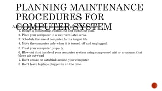 Maintaining computer and network system | PPTX