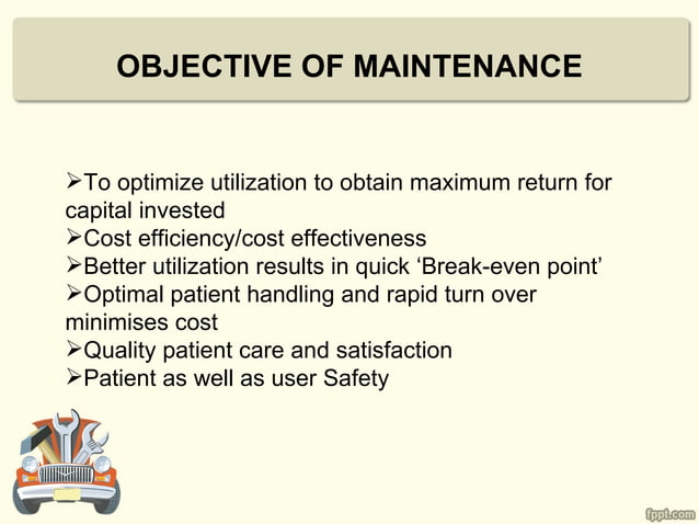 Maintaining equipment | PPT | Business | Business and Finance