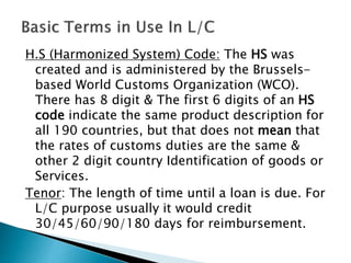 Maintaining letter of credit & some basic theory | PPTX